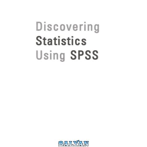 دانلود کتاب Discovering Statistics Using Spss بلیان