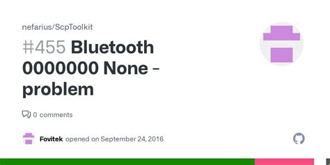 Bluetooth 0000000 None Problem · Issue 455 · Nefarius Scptoolkit
