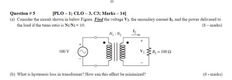 Solved 20 Question 5 PLO 1 CLO 3 C3 Marks 14 A Chegg
