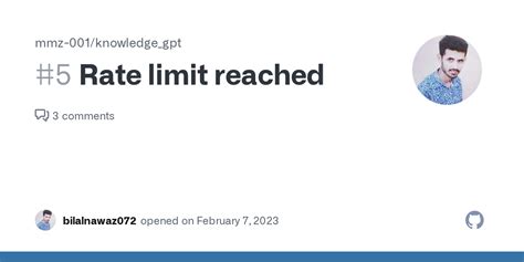 Rate Limit Reached · Issue 5 · Mmz 001knowledgegpt · Github