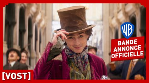 WONKA Bande annonce officielle 1 VOST Timothée Chalamet Hugh