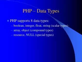 PPT PHP Data Types PowerPoint Presentation Free Download ID