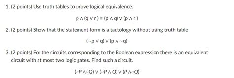 solved 1 2 points use truth tables to prove logical