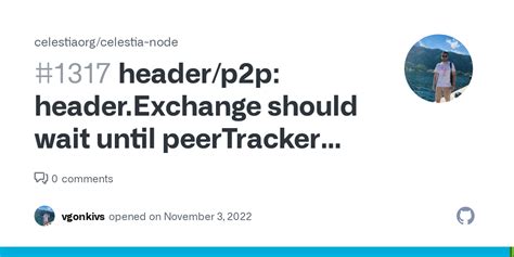 Header P2p Header Exchange Should Wait Until PeerTracker Will Be