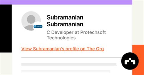 Subramanian Subramanian C Developer At Protechsoft Technologies The Org