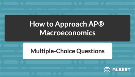 How To Approach AP Macroeconomics Multiple Choice Questions Albert Io