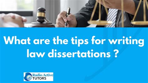 Law Dissertation Writing 8 Top Tips