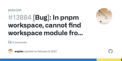 Bug In Pnpm Workspace Cannot Find Workspace Module From Another