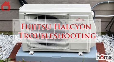 Fujitsu Halcyon Troubleshooting Expert Tips