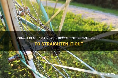Fixing A Bent Rim On Your Bicycle Step By Step Guide To Straighten It