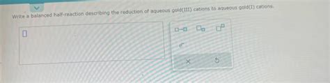 Solved Write A Balanced Half Reaction Describing The