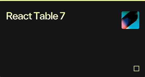 React Table 7 Codesandbox