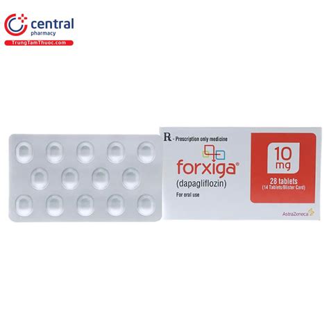 Thuốc Forxiga 10mg Thuốc điều Trị Bệnh đái Tháo đường Typ 2
