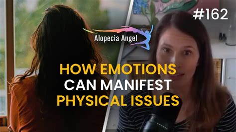 how feelings can create physical issues and manifest disease ep 162