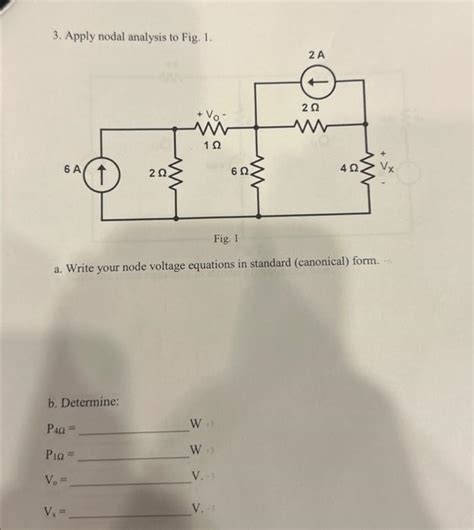 Solved Apply Nodal Analysis To Fig A Write Your Chegg
