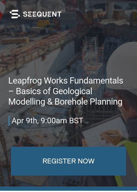 Leapfrog Works Fundamentals Basics Of Geological Modelling And Borehole