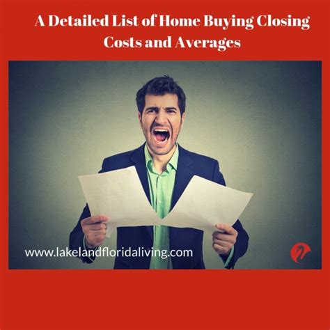 A Detailed List Of Home Buying Closing Costs And Averages Lakeland