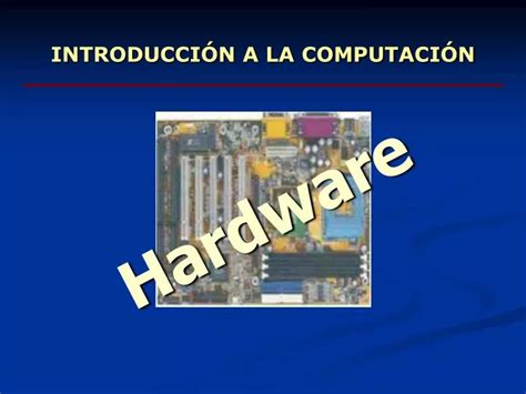 PPT INTRODUCCIÓN A LA COMPUTACIÓN PowerPoint Presentation free