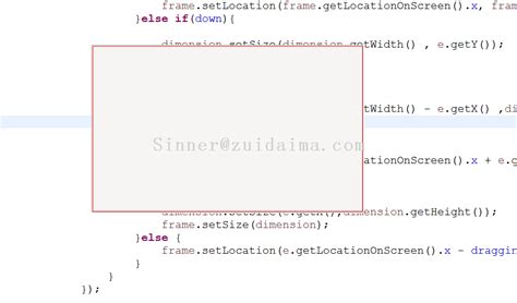 java swing JFrame类去除边框后实现鼠标拖动和缩小放大功能 代码 最代码 java swing JFrame类去除边框后实现鼠标拖动和缩小放大功能 代码 最代码