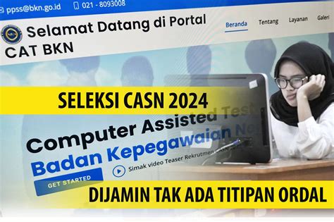 Seleksi CASN 2024 Dijamin Tak Ada Titipan Orang Dalam Atau ASDP Anak