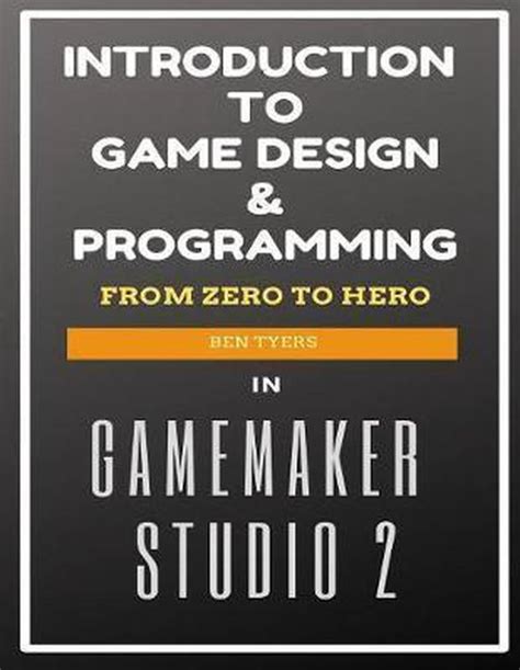 Introduction To Game Design Programming In GameMaker Studio 2