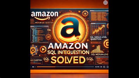 Amazon Medium Level Sql Interview Question Youtube