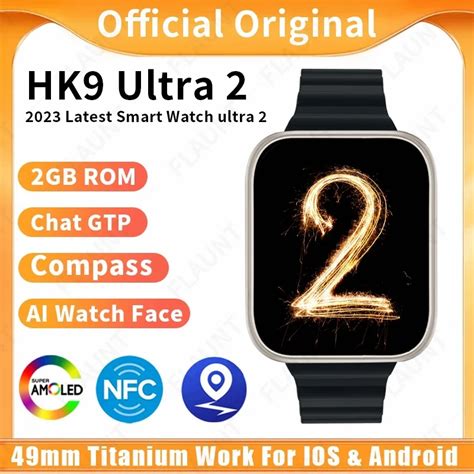 Original AMOLED HK9 Ultra 2 Smartwatch Men 2GB ROM Compass ChatGPT NFC