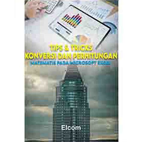 หนังสือเคล็ดลับการแปลงคณิตศาสตร์และการคํานวณใน Microsoft Excel ของแท้ Shopee Thailand