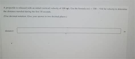 Solved A Projectile Is Released With An Initial Vertical Chegg