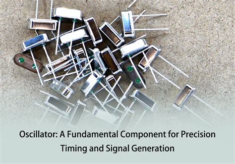 Harness The Power Of Oscillators For Your Next Project Ibe