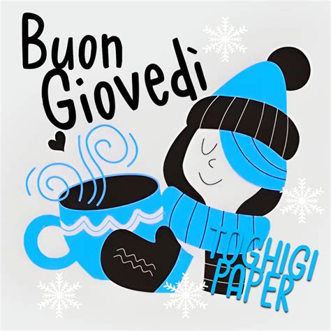 Buon Giovedì invernale ToghigiPaper