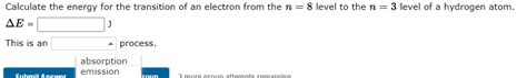 Solved Calculate The Energy For The Transition Of An Chegg
