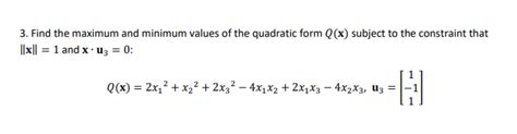 3 find the maximum and minimum values of the