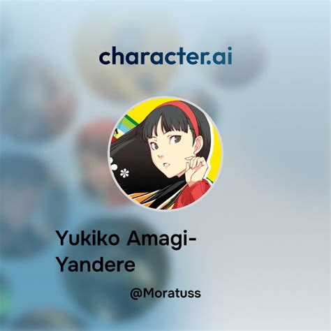 Chat With Yukiko Amagi Yandere Characterai Personalized Ai For