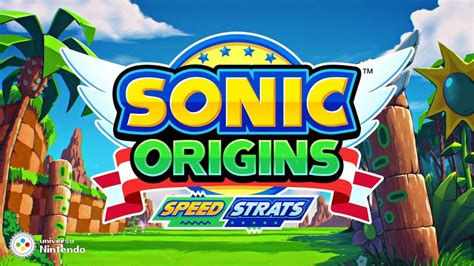 Sonic Origins Ganha Novo Trailer Speed Strats Sonic The Hedgehog