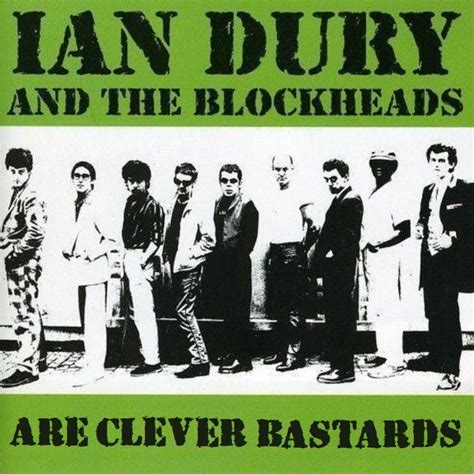 Albums I Wish Existed Ian Dury And The Blockheads Are Clever
