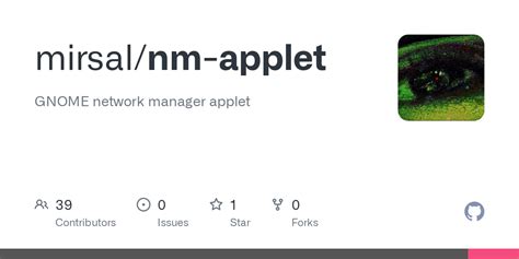 GitHub Mirsal Nm Applet GNOME Network Manager Applet