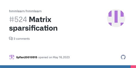 Matrix Sparsification · Issue 524 · Hmmlearnhmmlearn · Github