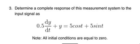 Solved Determine A Complete Response Of This Measurement Chegg