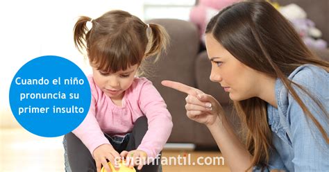 Qué Hacer Si Tu Hijo Te Insulta O Te Maltrata Psicológicamente