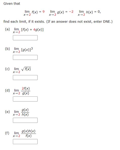 Solved Given That Limx→2fx9limx→2gx−2limx→2hx0