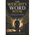 The Weighty Word Book Powerful Vocabulary For Confident Speaking
