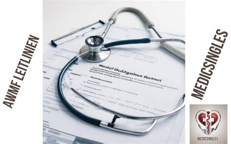 Awmf Leitlinien Knackige Tipps Für Mediziner Top Infos Hier