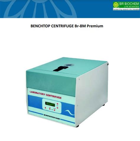 Br Biochem Life Sciences Pvt Ltd On Linkedin Laboratorycentrifuge