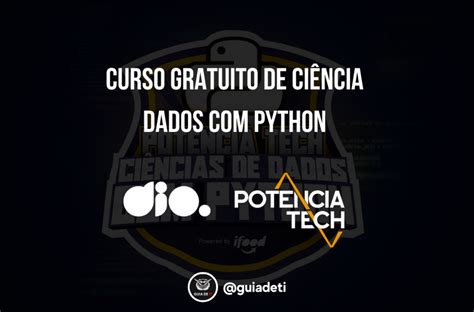 Curso De Ciência De Dados Com Python 100 Gratuito By Guia De Ti Medium