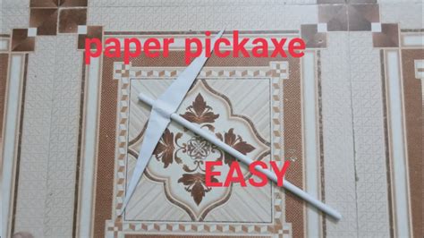 How To Make Paper Pickaxe Easypapercraft Origami Youtube