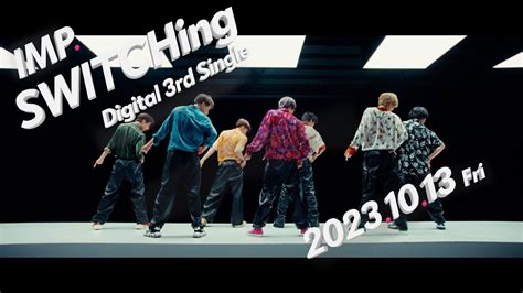 IMP SWITCHingTeaser YouTube