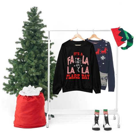 Holiday Flare Day Sweatshirt Its A Fa La La La Flare Day Etsy
