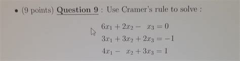 solved 9 points question 9 use cramer s rule to solve