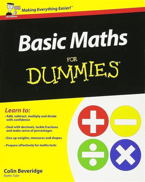 Basic Maths For Dummies Uk Edition Uk Beveridge Colin